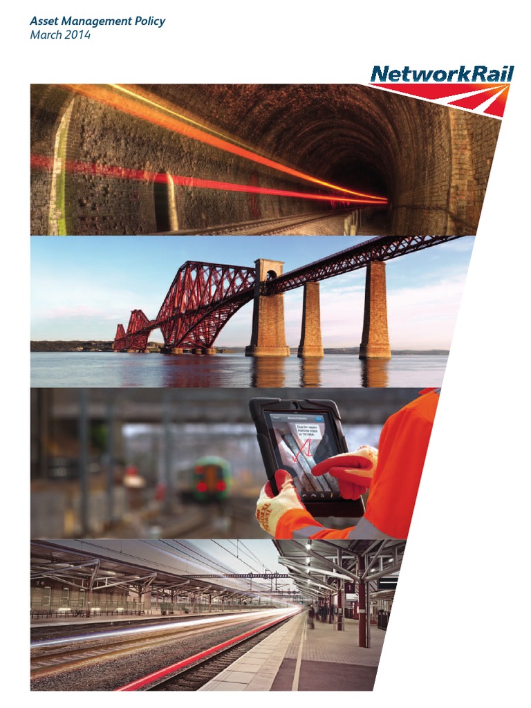 Delivering a World-Class Railway: Network Rail's Commitment to Asset ...