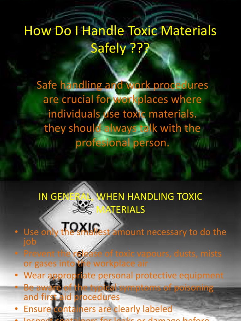 Safe Handling of Toxic Materials Guide | PDF