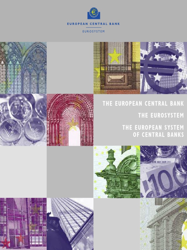 The European Central Bank The Eurosystem The European System of Central ...