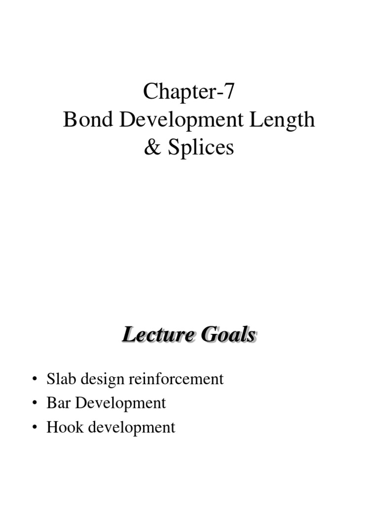 425-Chp7-Bond Development Length Splices | PDF | Concrete | Stress ...