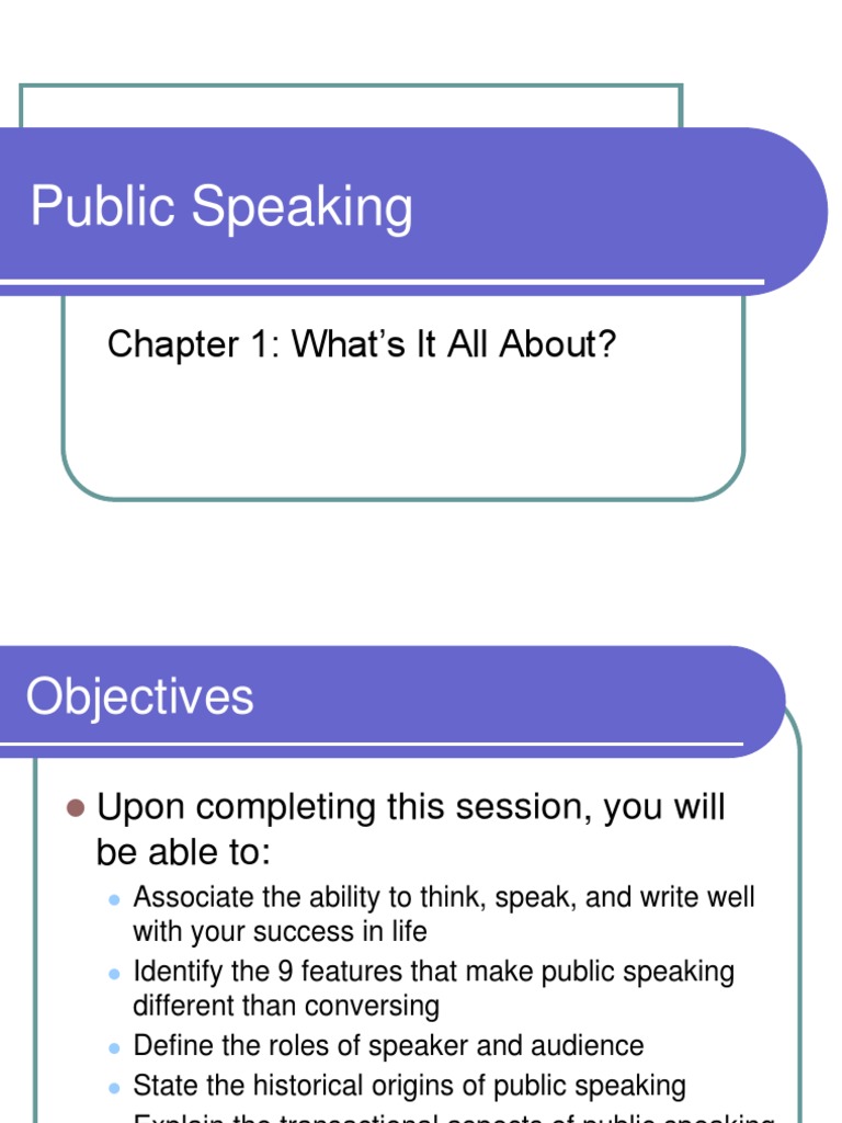 Public Speaking: Chapter 1: What's It All About? | PDF | Public Speaking | Rhetoric