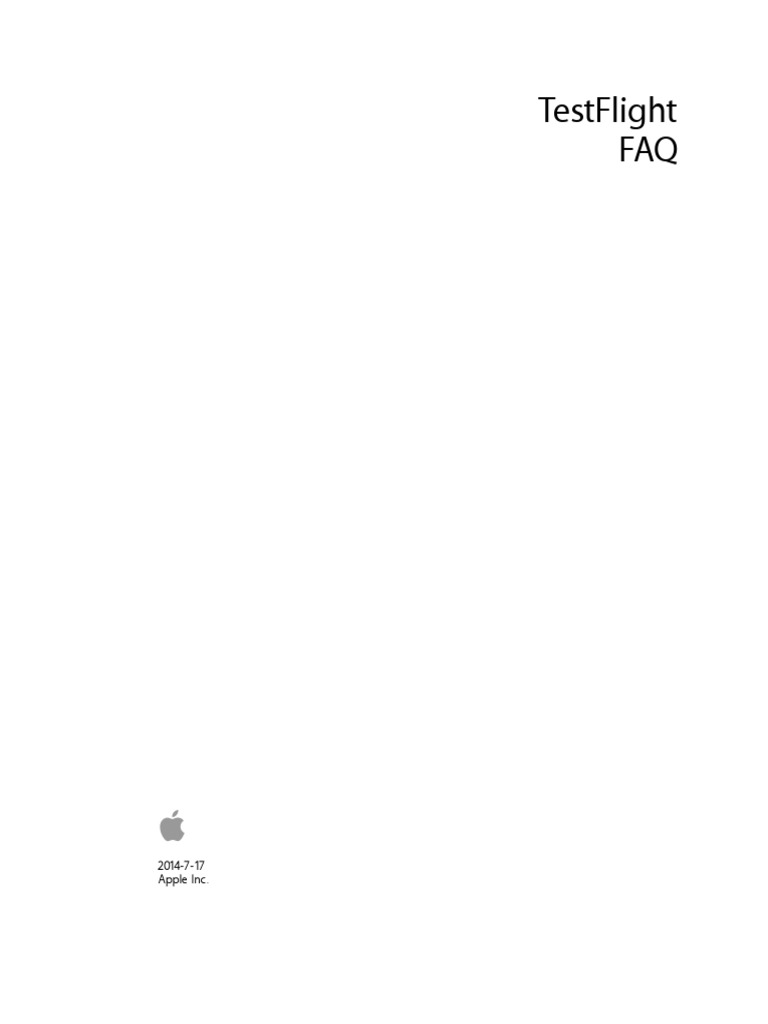 Test Flight Faq | PDF | Ios | Software Release Life Cycle