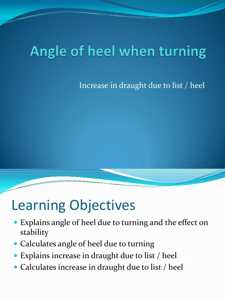 Increase in Draught Due To List / Heel | PDF | Acceleration | Force