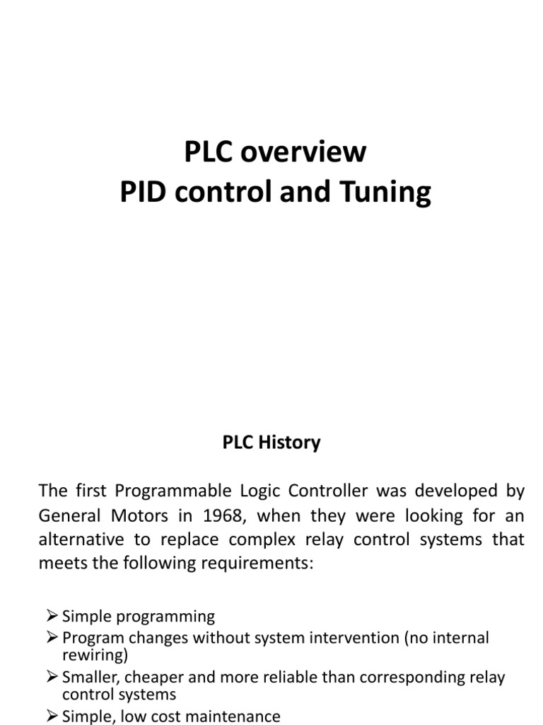 PLC overview: PID control, Tuning, History, Evolution, Definition ...