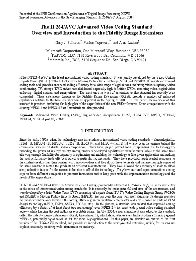 The H.264/AVC Advanced Video Coding Standard: | H.264/Mpeg 4 Avc | Data ... The H.264/AVC Advanced Video Coding Standard: | H.264/Mpeg 4 Avc | Data ...