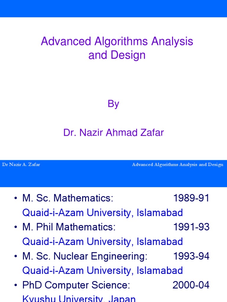 DR Nazir A. Zafar Advanced Algorithms Analysis and Design | PDF | Algorithms | Time Complexity
