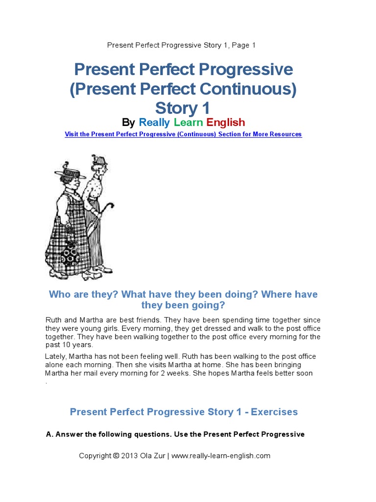 Present Perfect Progressive Story 1 | PDF | Question | Grammar