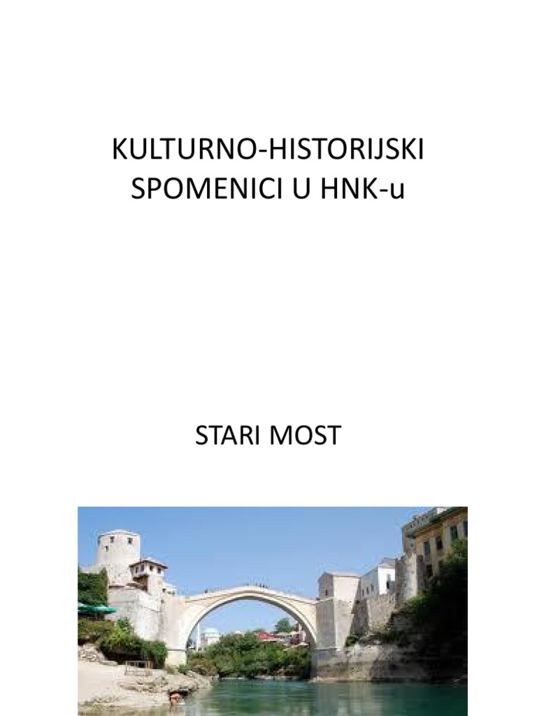 KULTURNO-HISTORIJSKI SPOMENICI U HNK-u | PDF