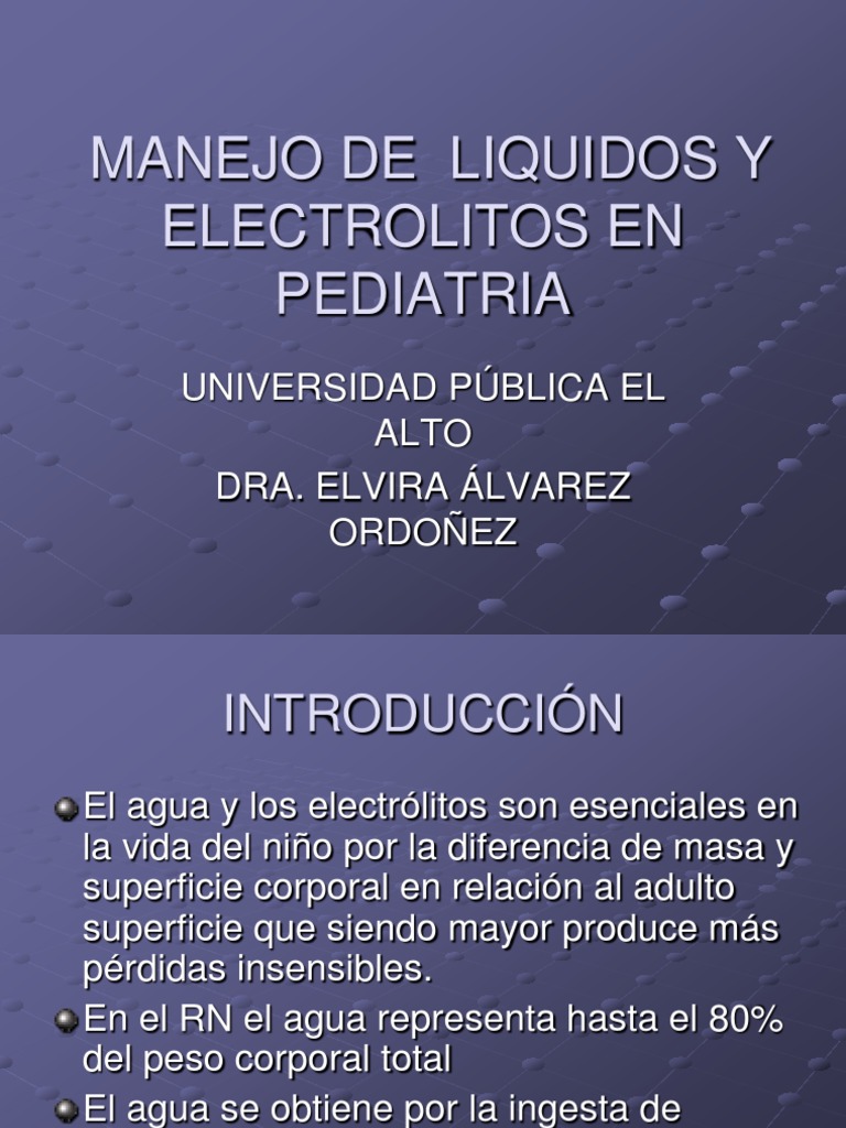 Manejo de Líquidos y Electrolitos en Pediatría (Dra. Álvarez) | PDF | Electrólito | Sodio