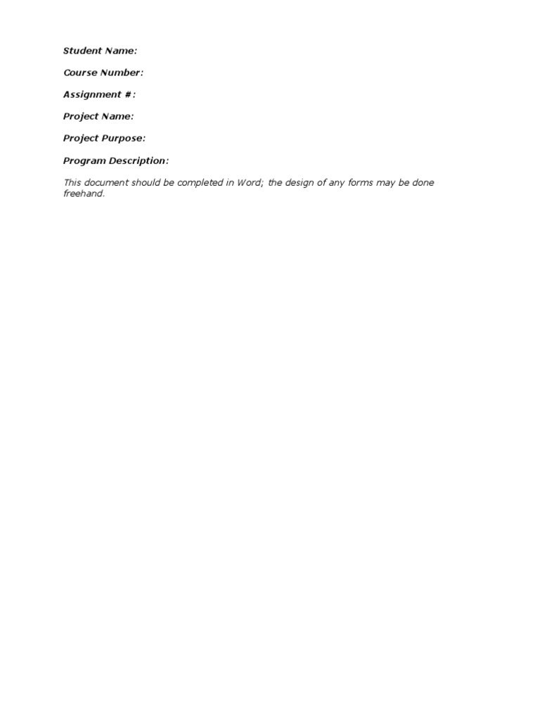 Student Name: Course Number: Assignment #: Project Name: Project ...