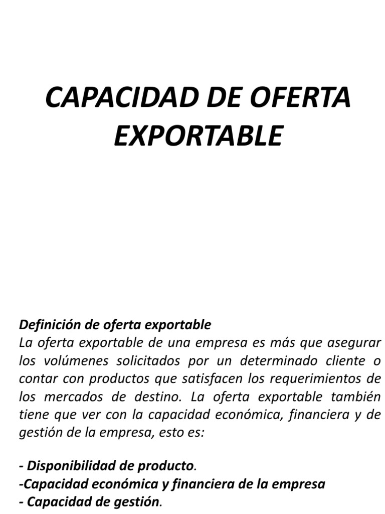 Capacidad de Oferta Exportable | Oferta (economía) | Producto (Negocio)