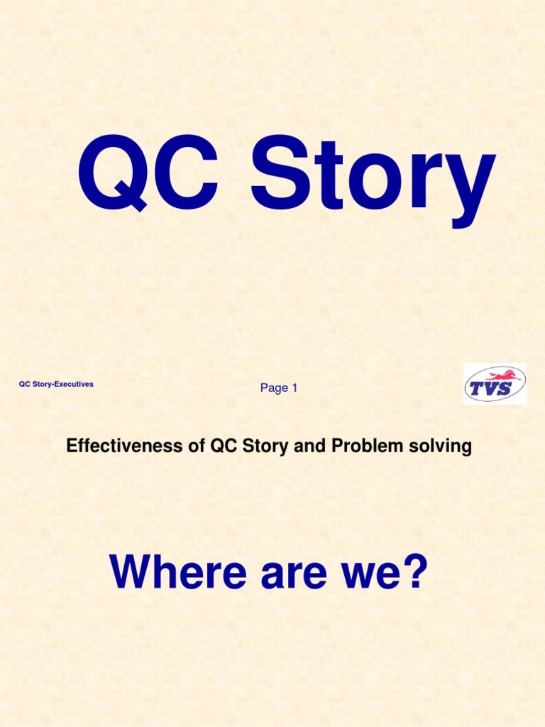 QC Story.ppt | Causality | Standardization