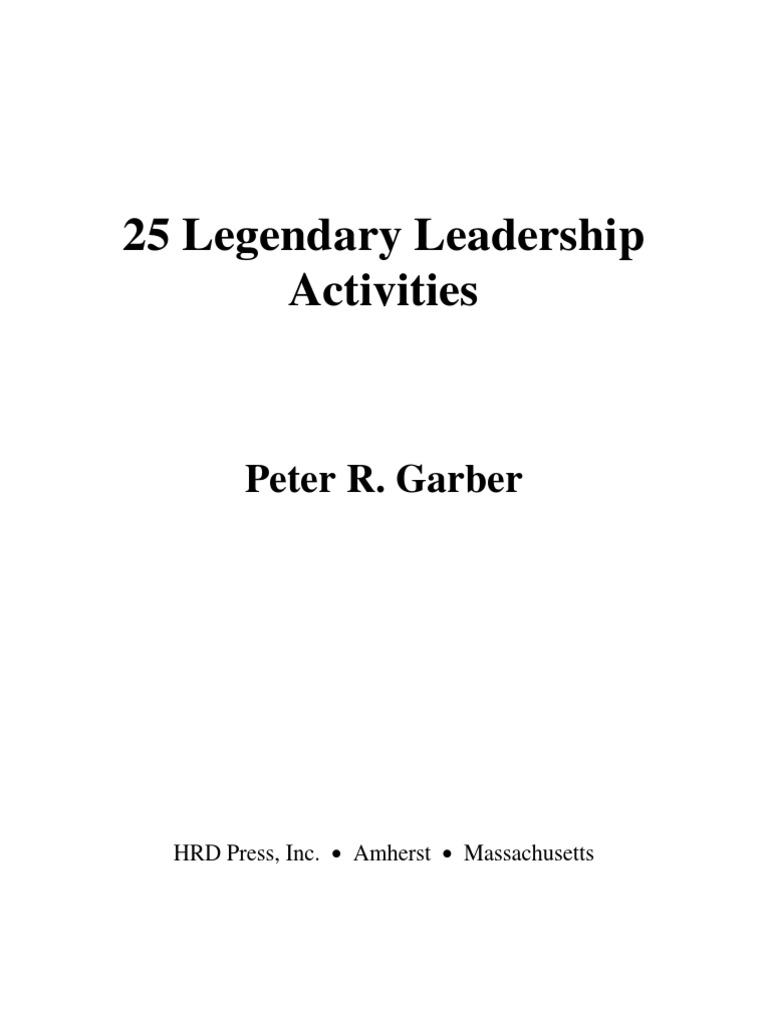 25 Legendary Leadership Activities | PDF | Fear | Leadership