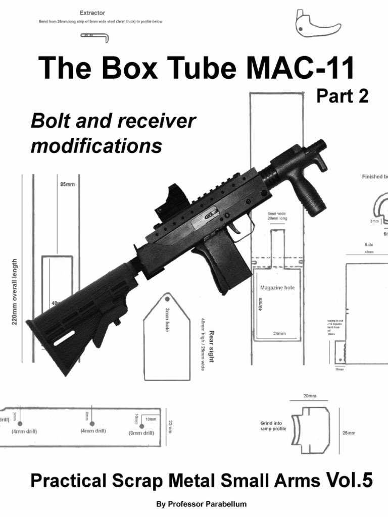 The Box Tube MAC-11 Part 2 (Practical Scrap Metal Small Arms Vol.5 ...