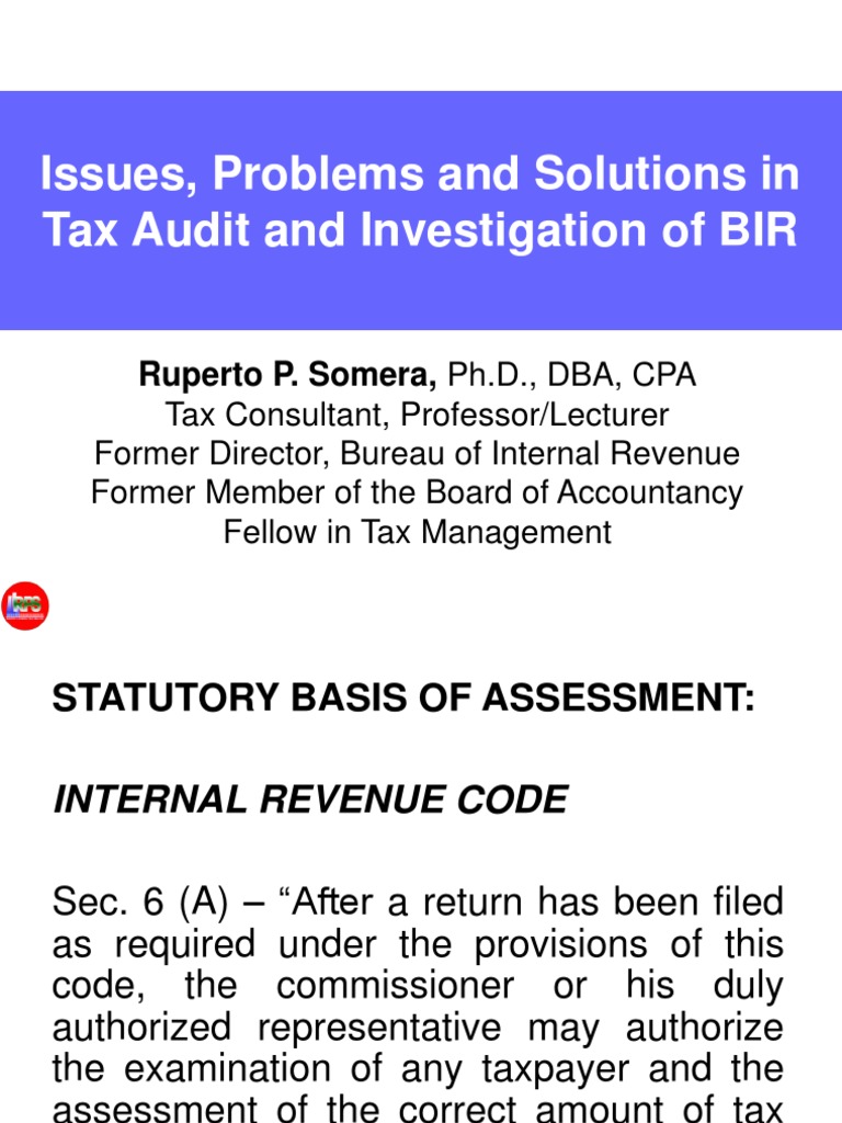 Issues, Problems and Solutions in Tax Audit and Investigation (1-10-13 ...