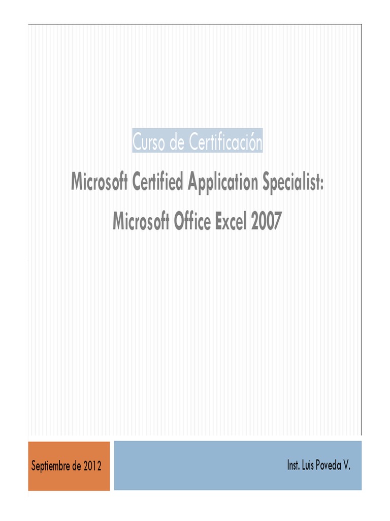 Certificación MOS Excel 2007 | PDF | Microsoft Excel | Microsoft
