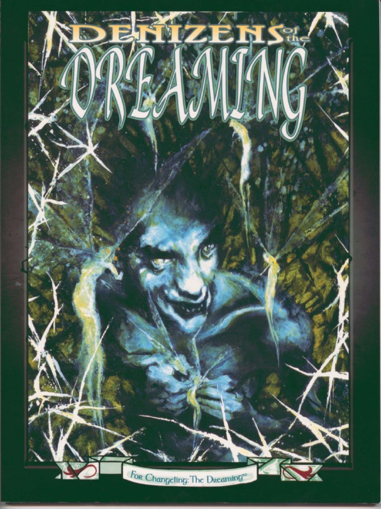 Changeling - Denizens of The Dreaming | PDF