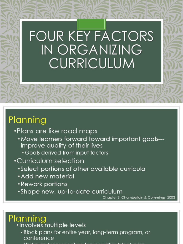 Four Key Factors in Organizing Curriculum | PDF | Curriculum ...