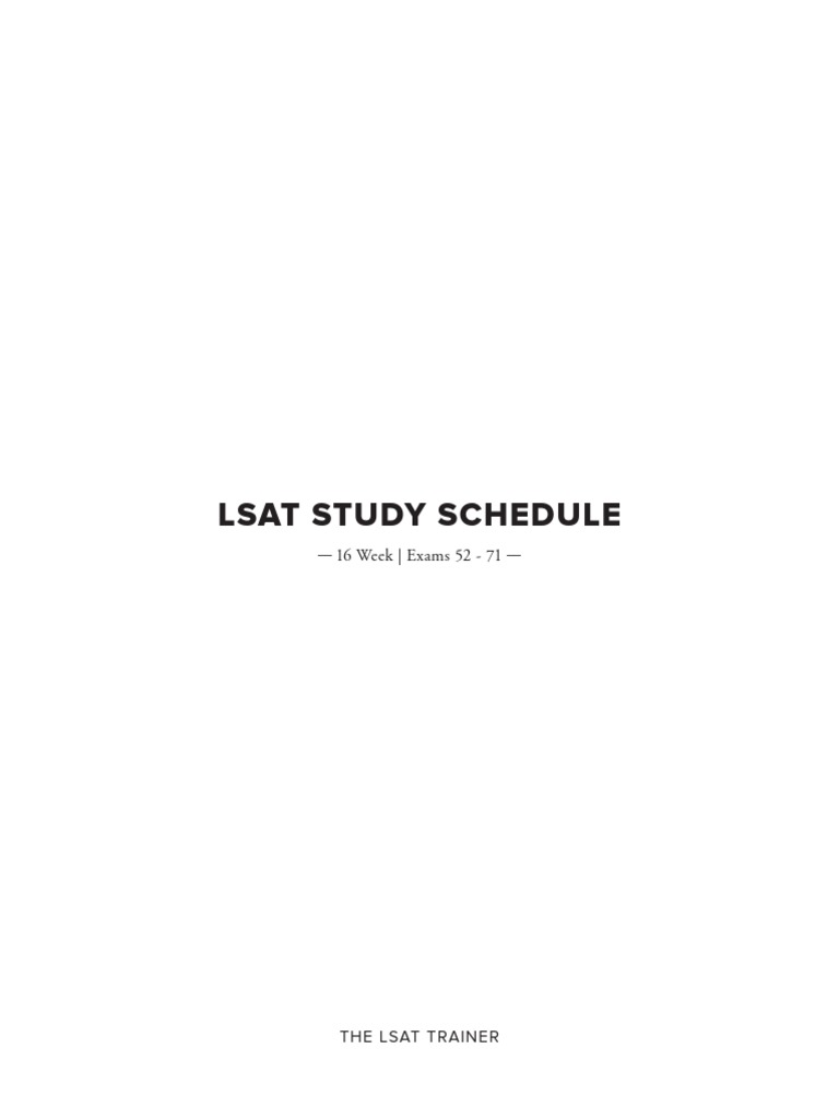 LSAT Sixteen Week Study Schedule | PDF | Law School Admission Test ...