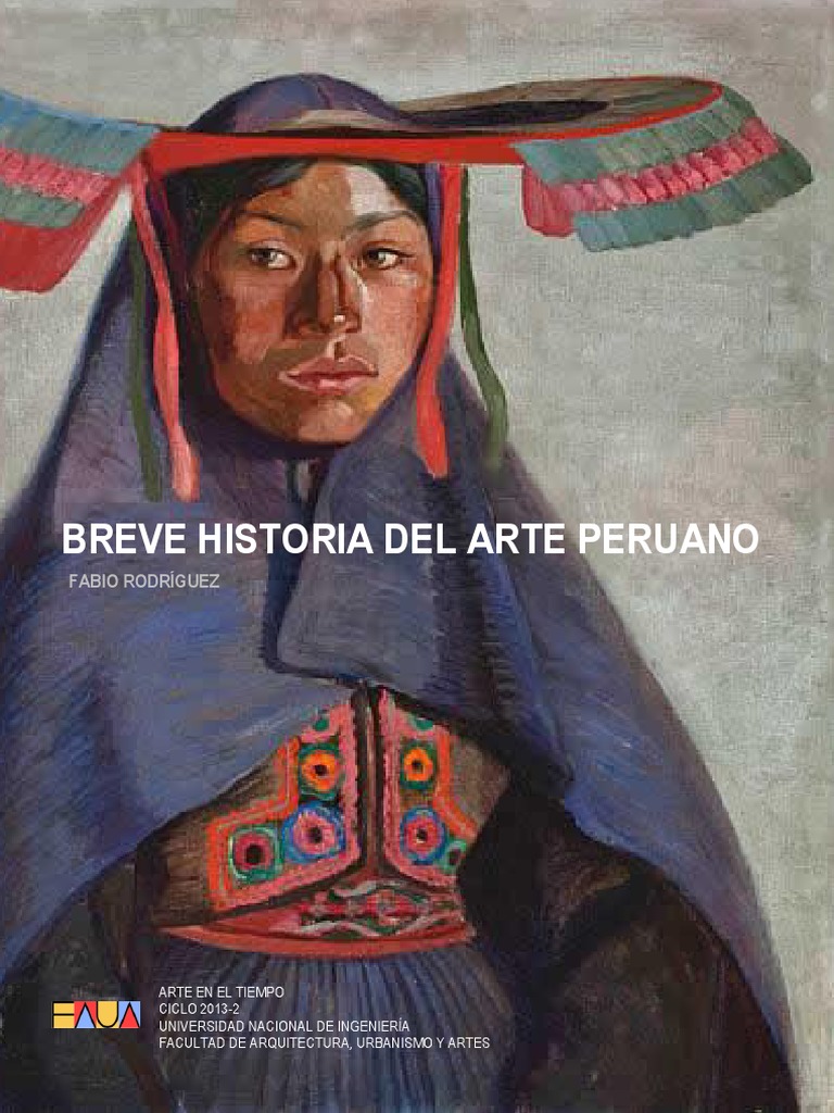 Breve Historia del Arte Peruano | PDF | Cultura (general) | Artes (general)
