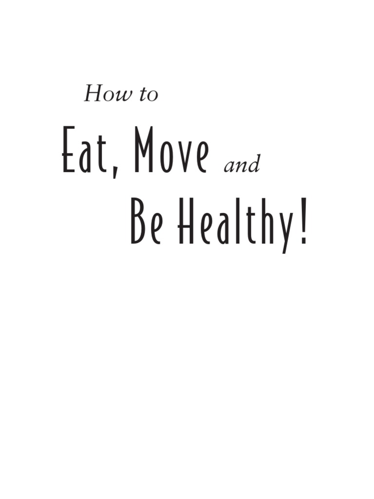 Eat Move Sleep: How Small Choices Lead To Big Changes . | PDF | Obesity ...