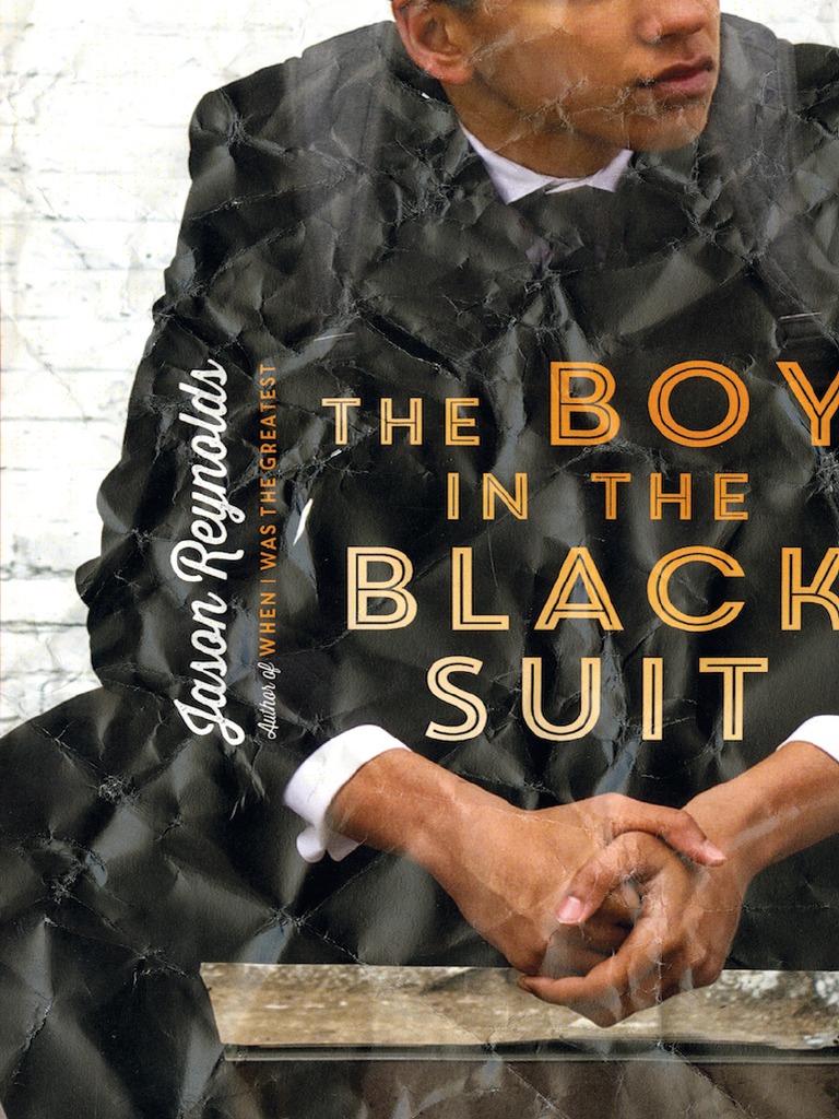 The Boy in The Black Suit by Jason Reynolds | PDF | Foods | Clothing
