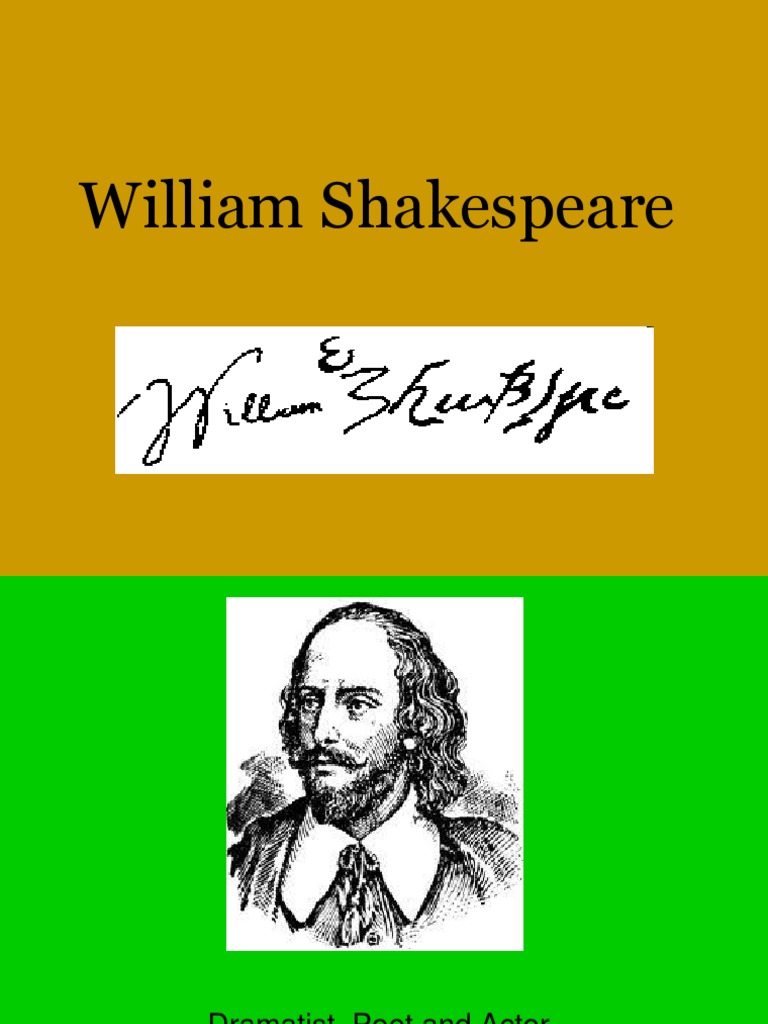 William Shakespeare, Short Presentation, Main Information About His ...