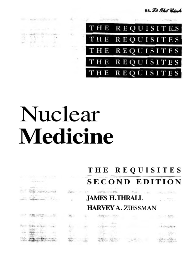 Nuclear Medicine The Requisities PDF | PDF | Radioactive Decay | Neutron