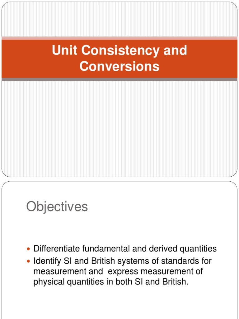 PHYS 51 Unit Consistency and Conversions | International System Of ...