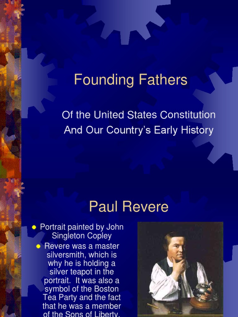 Founding Fathers: of The United States Constitution and Our Country's ...