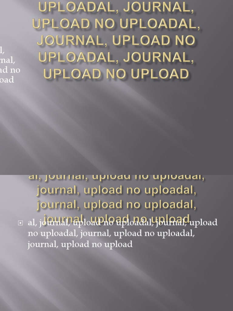 Al, Journal, Upload No Uploadal, Journal, Upload No Uploadal, Journal ...