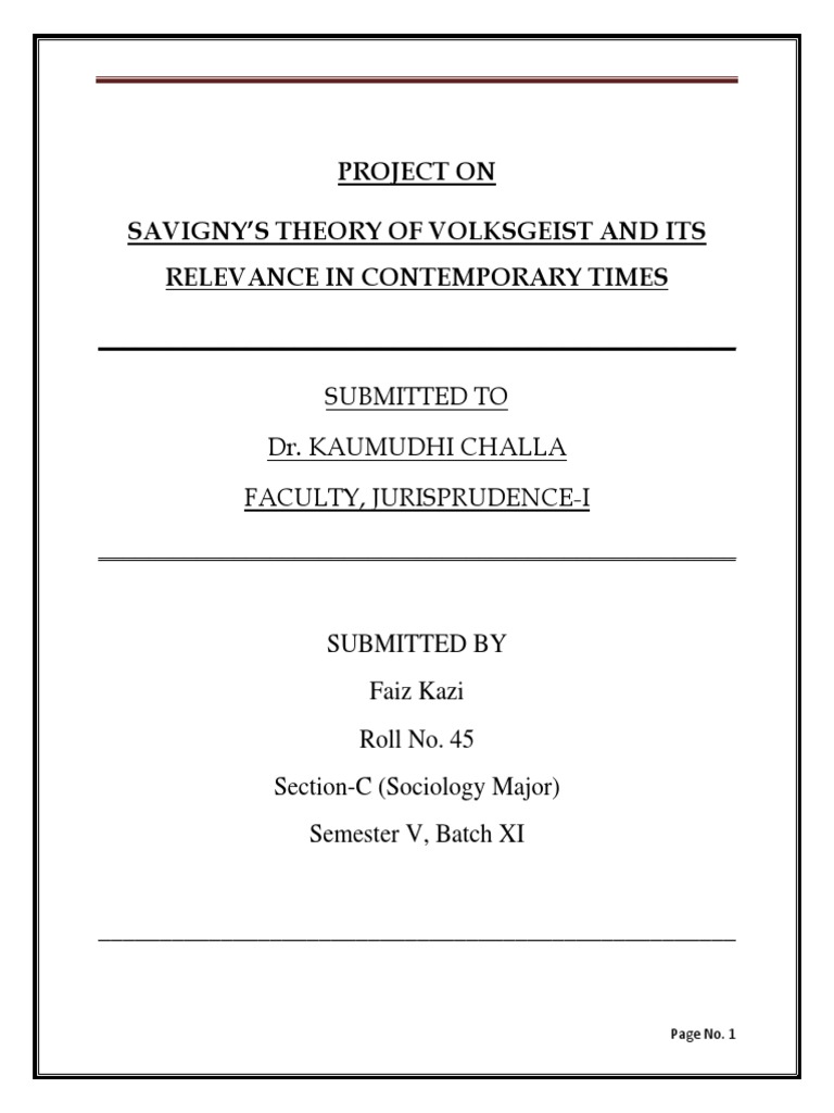 Savigny's Theory of Volksgeist and Its Relevance in Contemporary Times ...