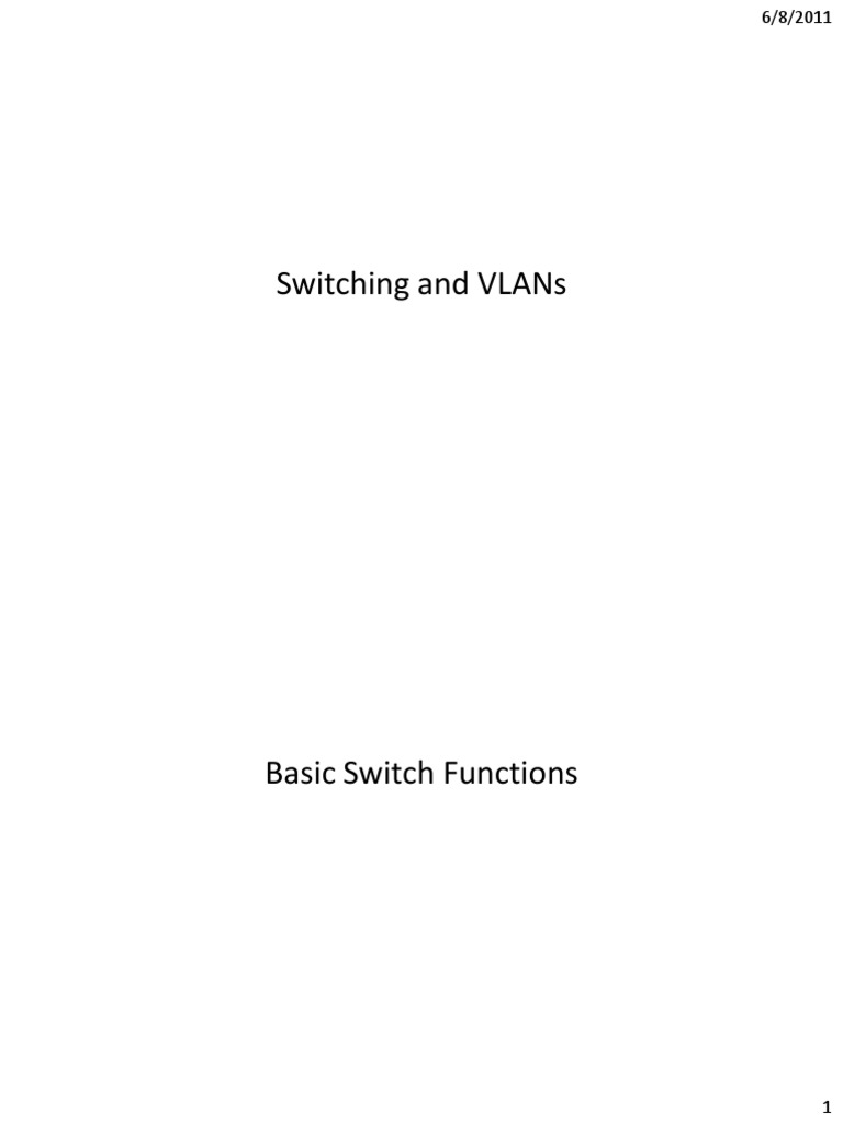 10-Switching & VLANs | Download Free PDF | Network Switch | Computer Network