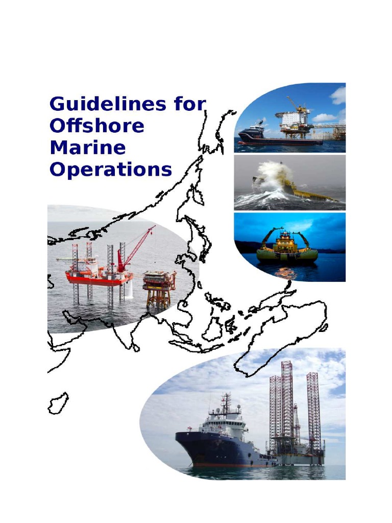 Offshore Marine Operations Guidelines | PDF | Offshore Drilling | Ships