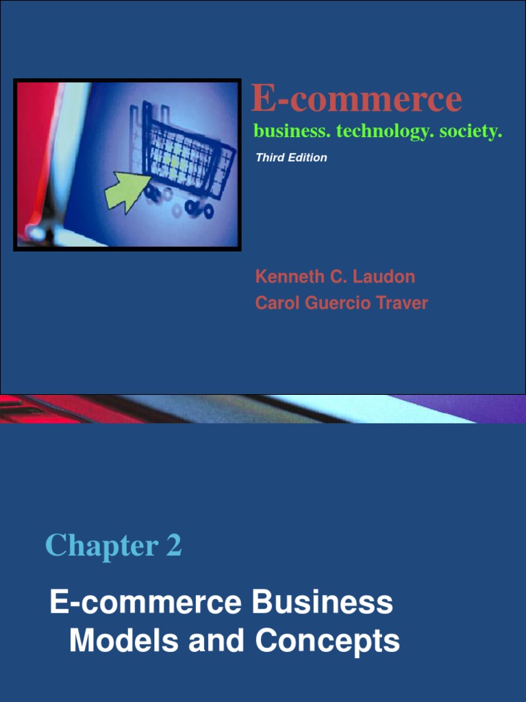 Laudon Traver 3E Chapter2 Final 2 | PDF | E Commerce | Business Model