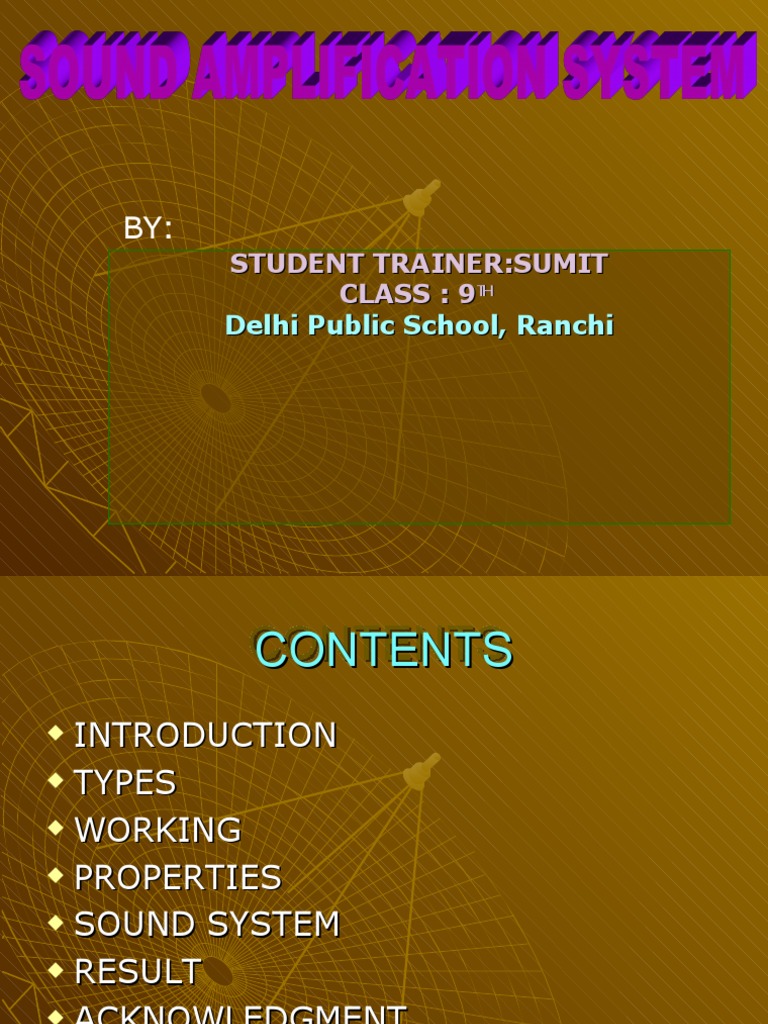 Student Trainer:Sumit Class: 9 Delhi Public School, Ranchi | PDF | Waves | Sound