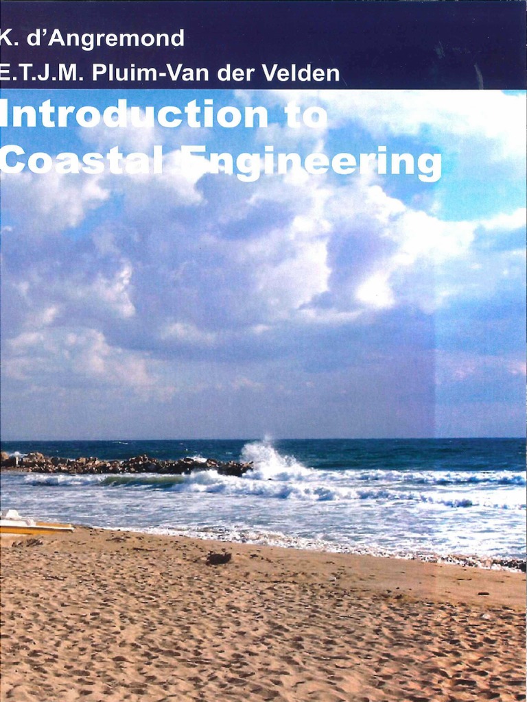 Introduction To Coastal Engineering - D'angremond | PDF | Plate ...