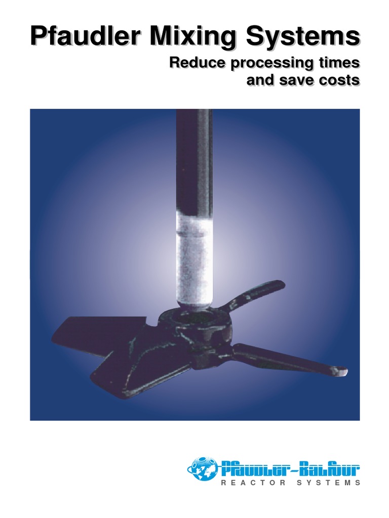 Pfaudler Mixing Systems | PDF | Turbine | Viscosity