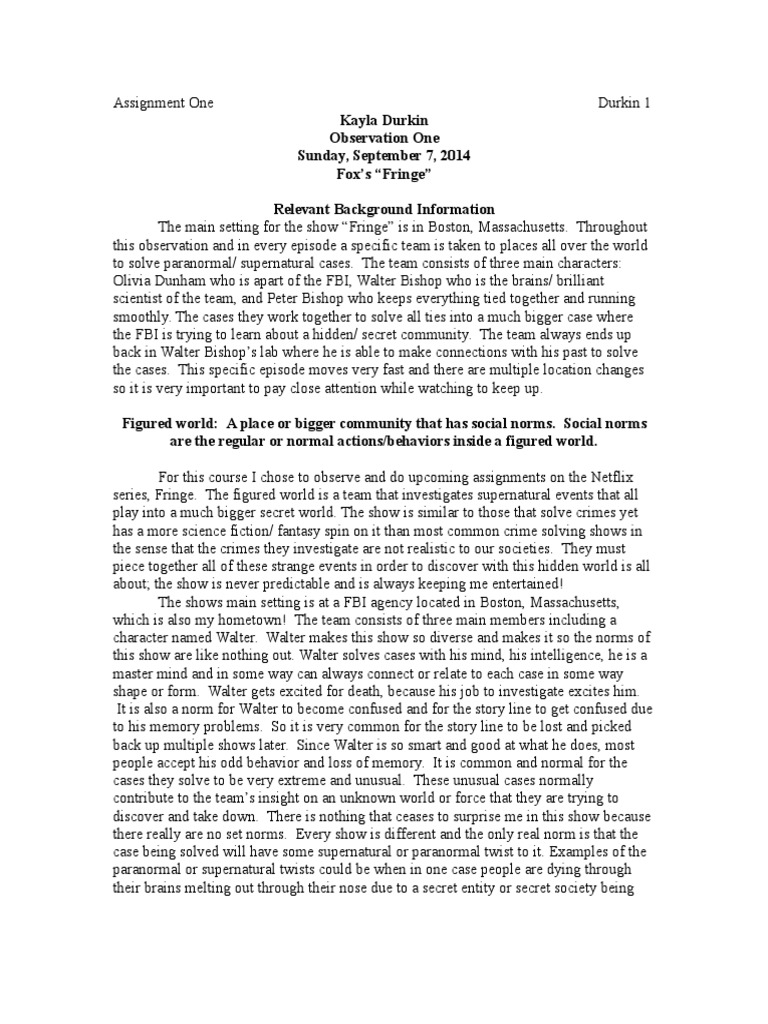 Kayla Durkin Observation One Sunday, September 7, 2014 Fox's "Fringe ...