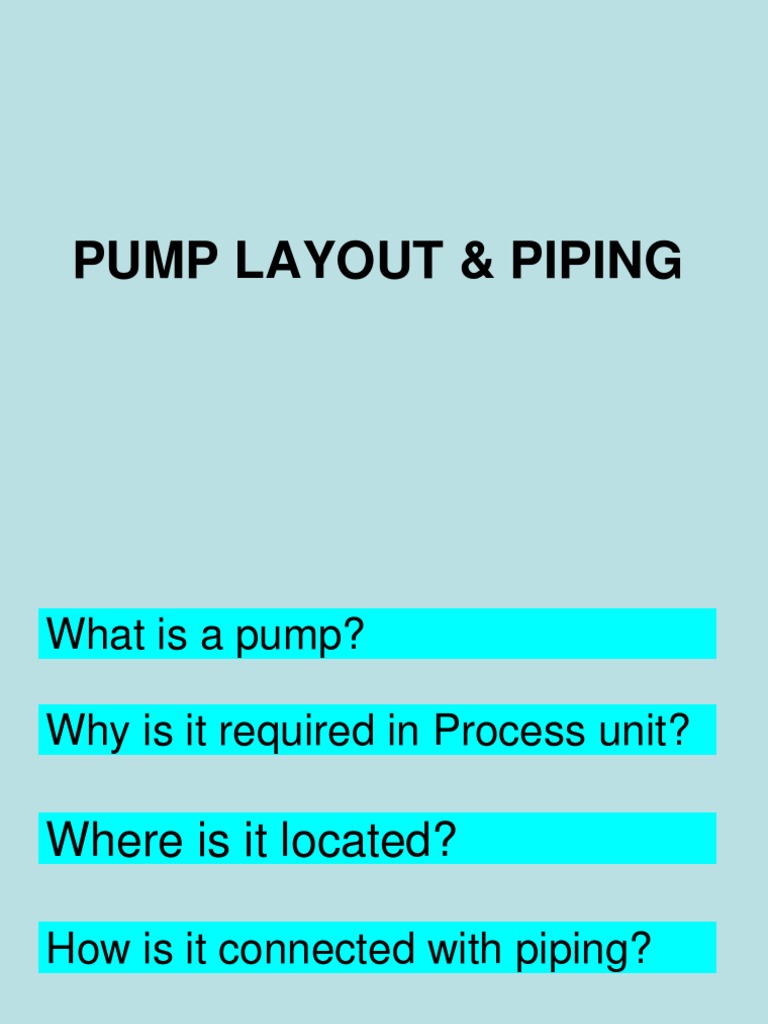 Pump Layout & Piping | PDF | Pump | Energy Technology