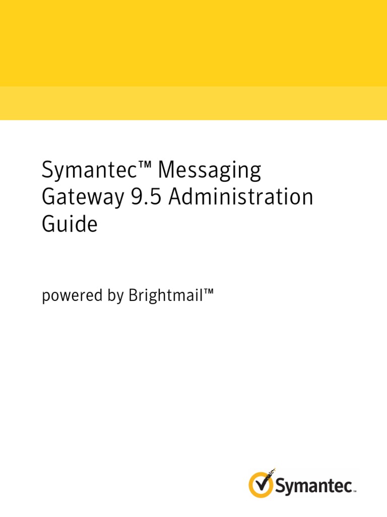 Symantec Messaging Gateway 9.5.1 Administration Guide | PDF | Email ...