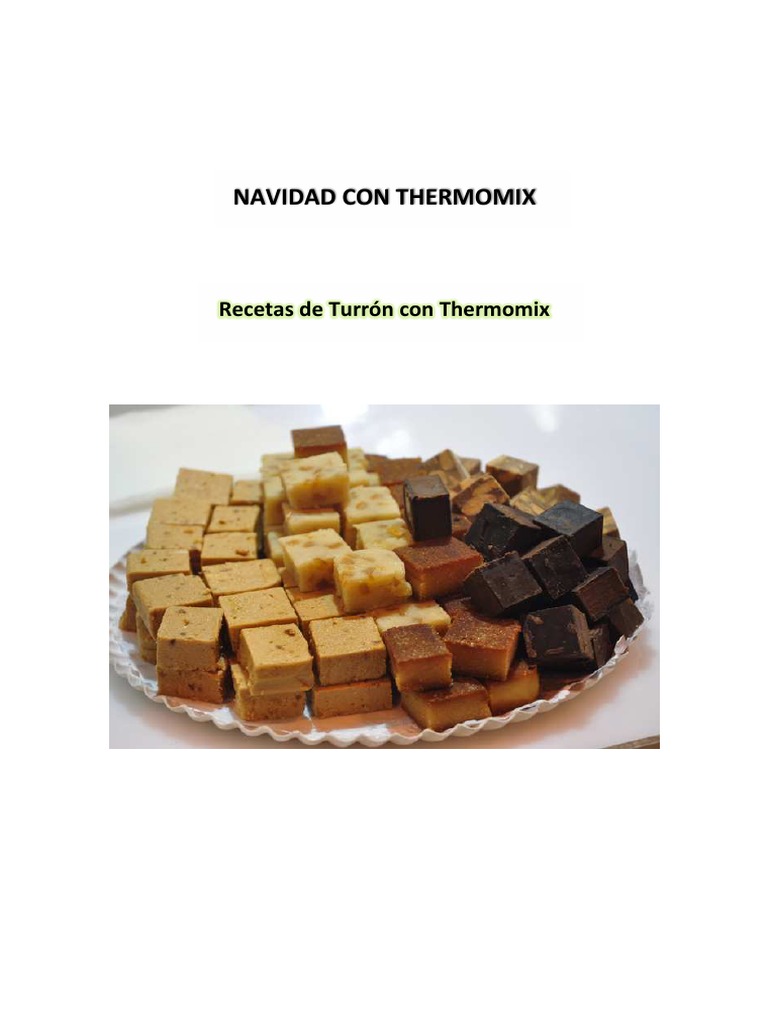 Recopilacion Recetas Turrones Navidad Con Thermomix | PDF | Chocolate ...