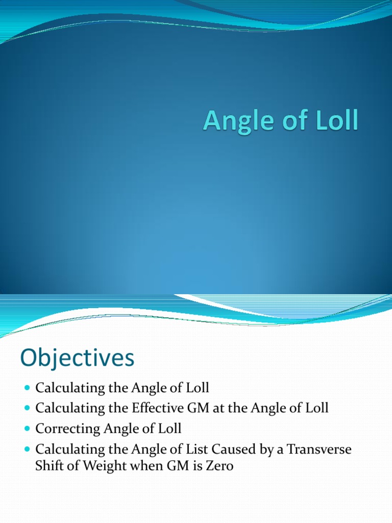 Angle of Loll | PDF | Watercraft | Ships