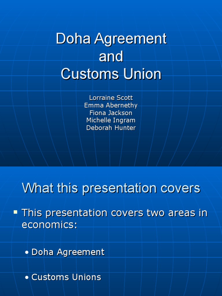 Doha Agreement and Customs Union | PDF | Doha Development Round | Trade ...