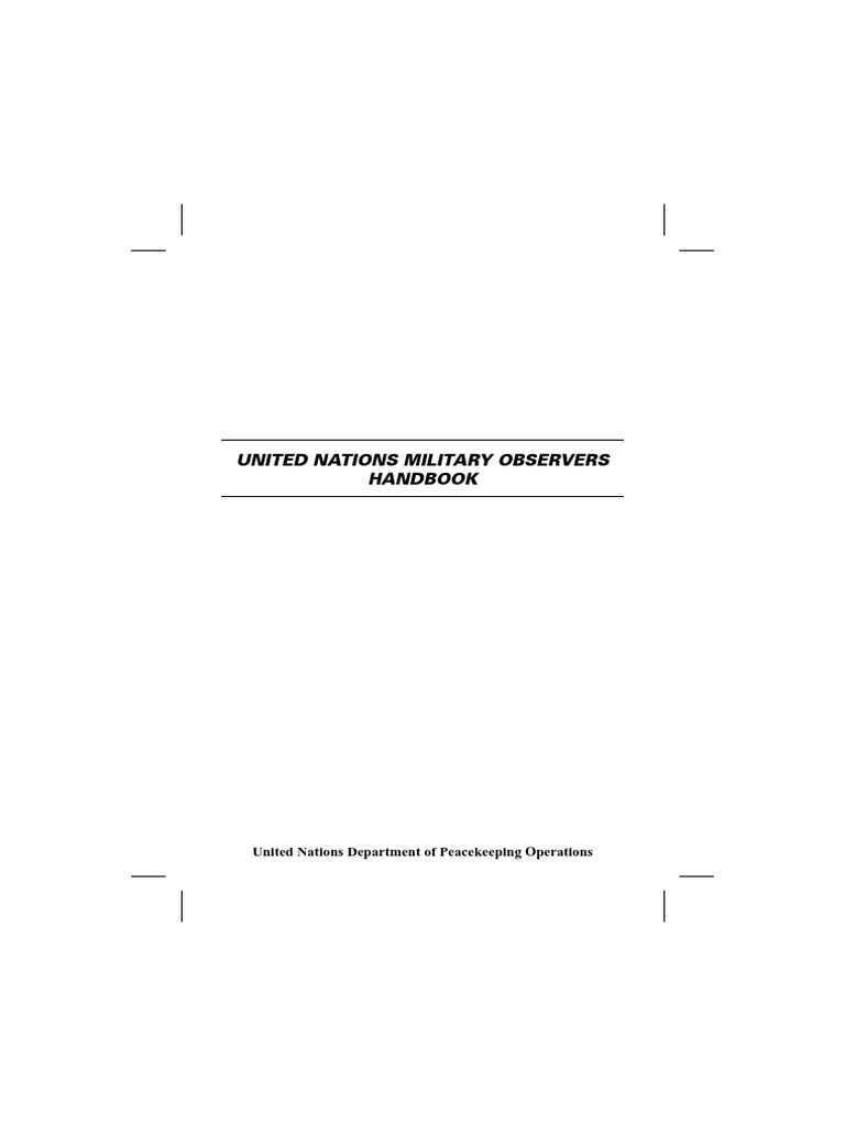 072-Un Military Observers Handbook | PDF | Peacekeeping | United Nations