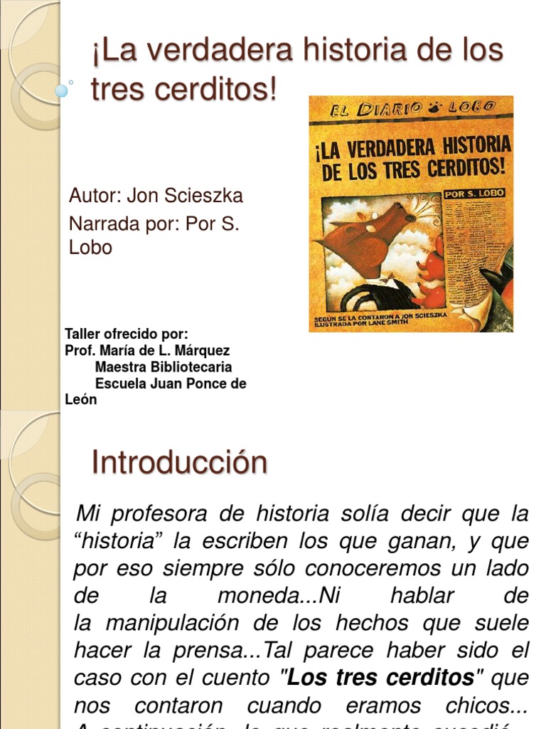 La Verdadera Historia de Los Tres Cerditos | PDF | Cuentos | Lobo gris