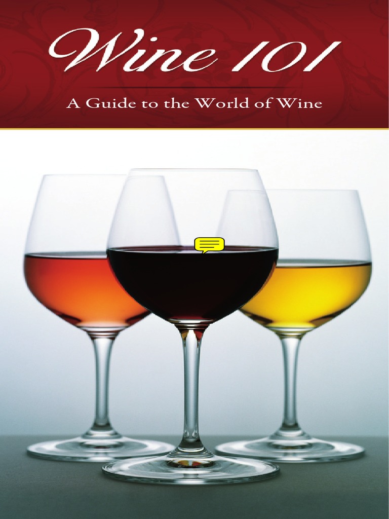 Wine 101 | PDF | Wine | Fermented Drinks