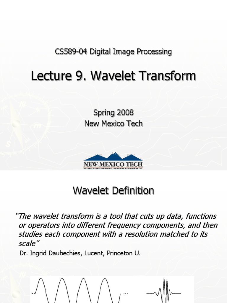 Lecture 9. Wavelet Transform: CS589-04 Digital Image Processing | PDF ...