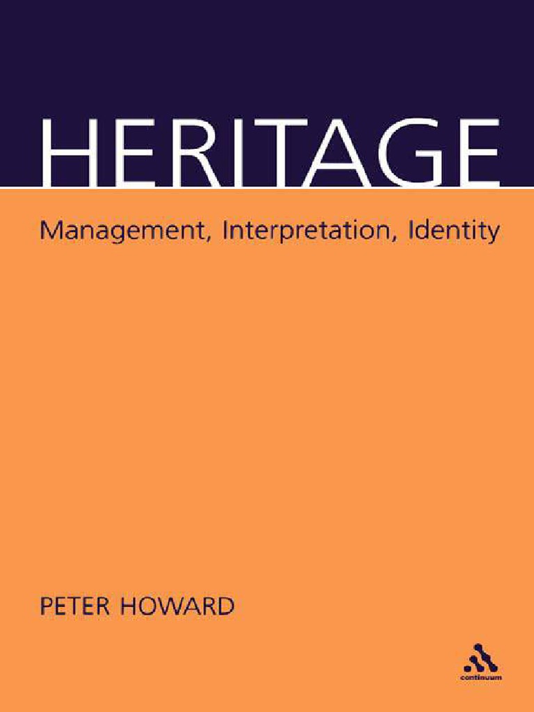 Heritage, Management, Interpretation, Identity | Cultural Heritage ...