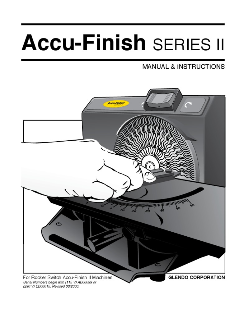 Accu-Finish II Manual | Bearing (Mechanical) | Abrasive